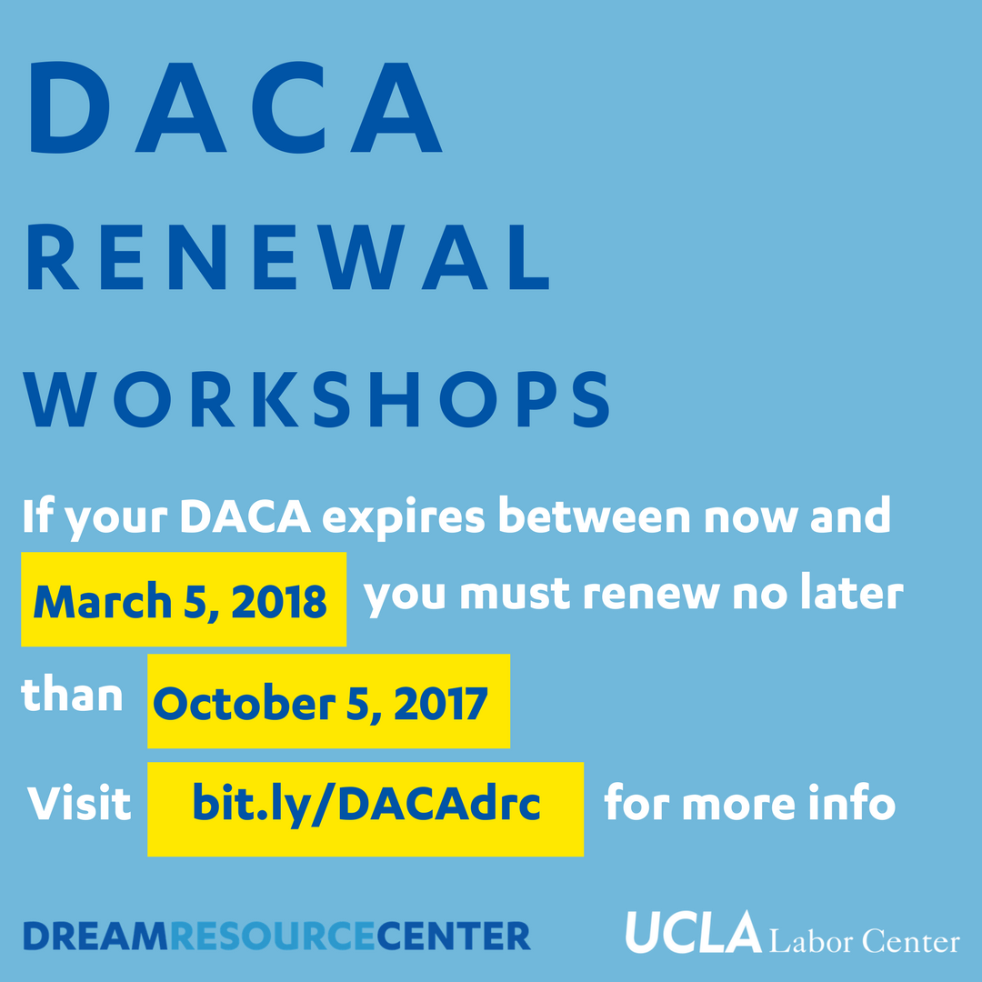 DACA Renewal Workshops - UCLA Labor Center